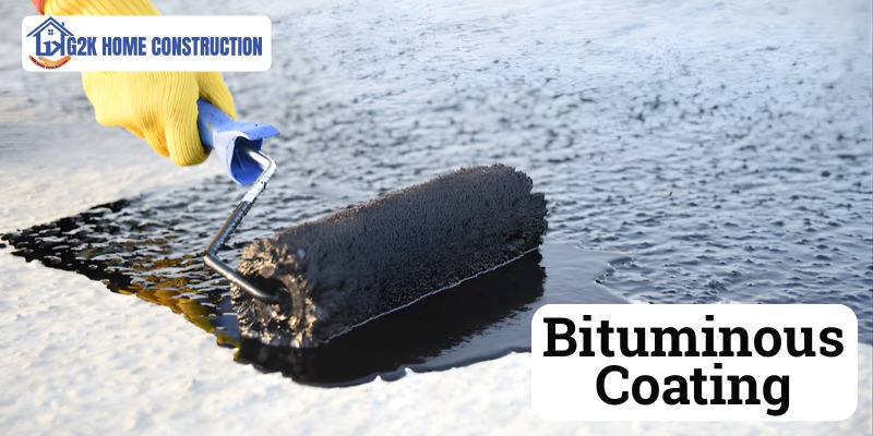 Bituminous Coating Waterproofing: Application Steps, Types & Benefits