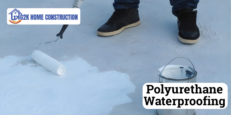 Polyurethane PU Waterproofing Guide for Roofs | GK Home Construction