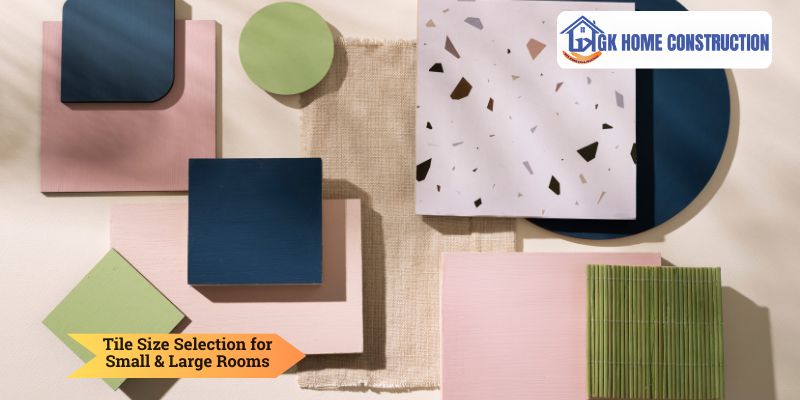 Best Tile Sizes for Small and Large Rooms Guide | GK Home Construction